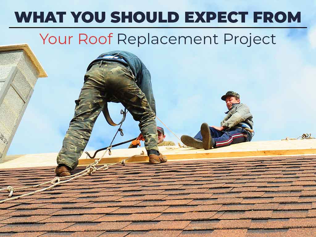 What You Should Expect From Your Roof Replacement Project